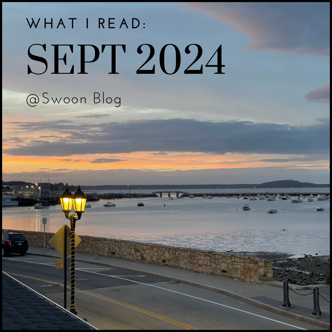 What I Read: Sept 2024 – Swoon