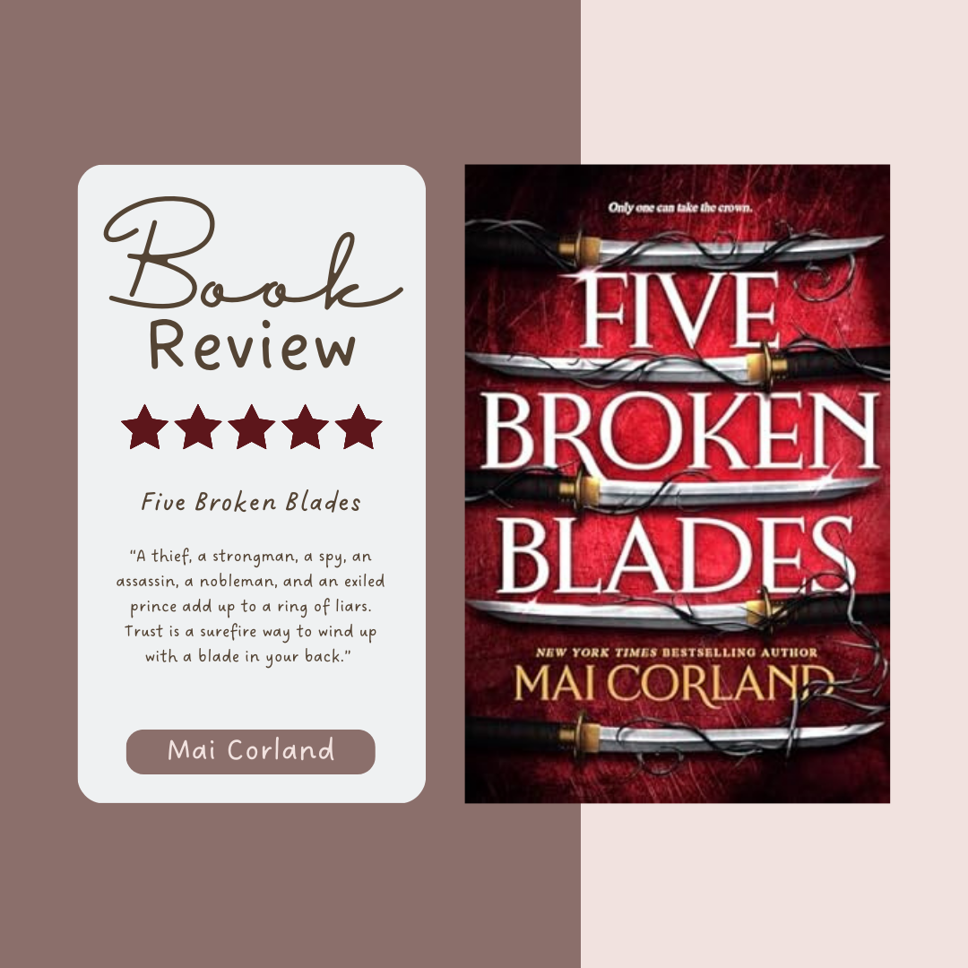 Book Review: Five Broken Blades – Swoon